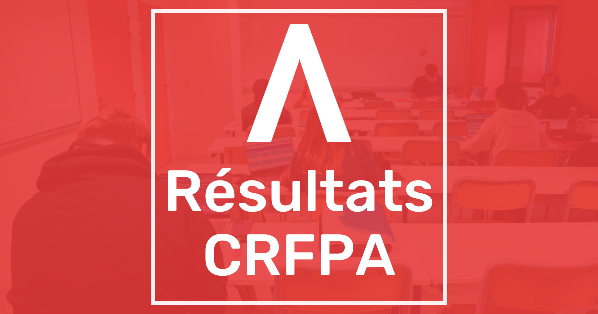 Résultats d'admission à l'examen d'entrée au CRFPA - Capavocat