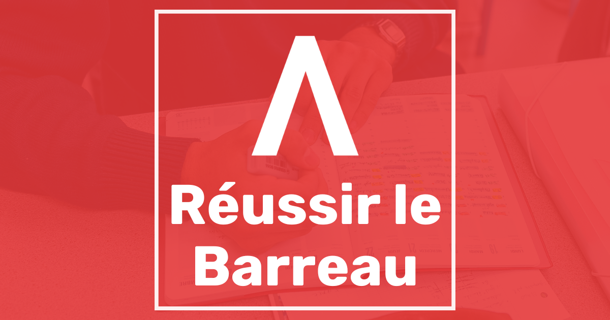 Objectif, le Barreau : Comment s'assurer de réussir ? - Capavocat